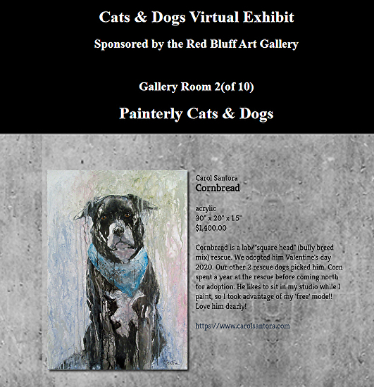 Red Bluff Art Gallery's 'CATS and DOGS Online Exhibit 2021' | Carol ...